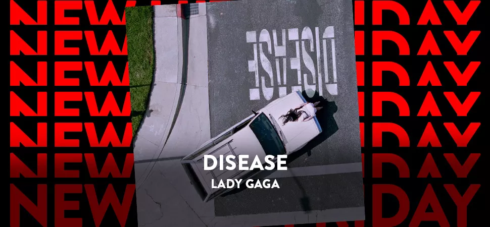 Lady Gaga mit "Disease" im ENERGY New Hits Friday! | RADIO ENERGY