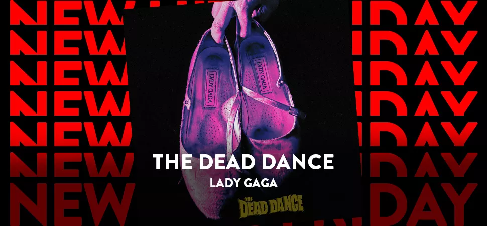 Lady Gaga mit "The Dead Dance" im ENERGY New Hits Friday | RADIO ENERGY